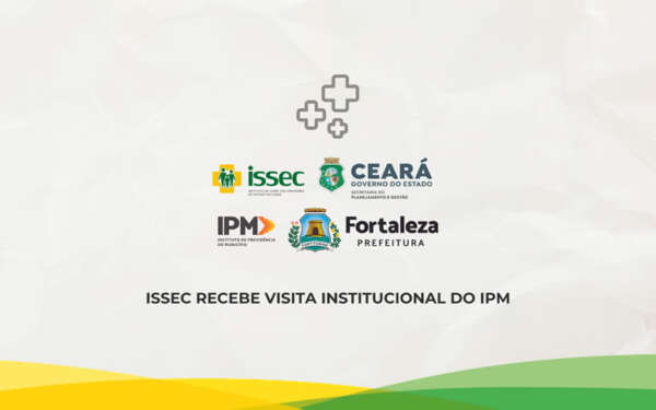 Issec recebe visita institucional do IPM - Instituto de Saúde dos ...